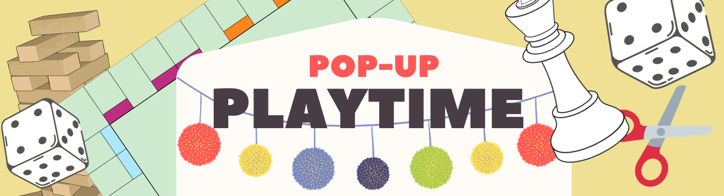 Pop-Up Playtime | PGPL